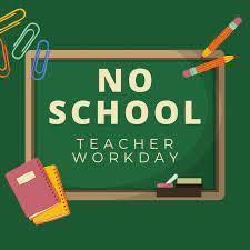 Teacher Workday | Harvey R. Newlin Elementary School