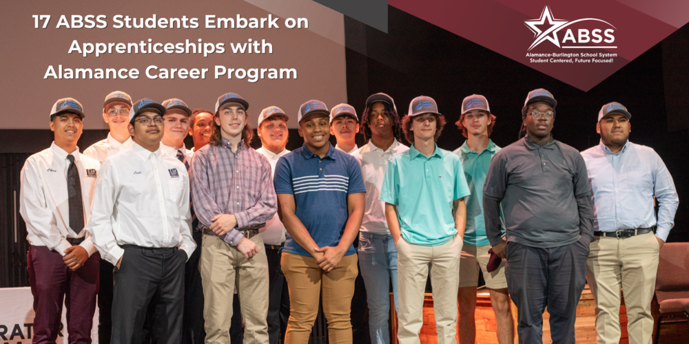17 ABSS Students Embark on Apprenticeships with Alamance Career Program ...