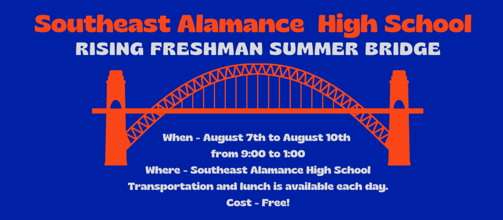 Summer Bridge Program for Rising 9th Graders | Southeast Alamance High ...